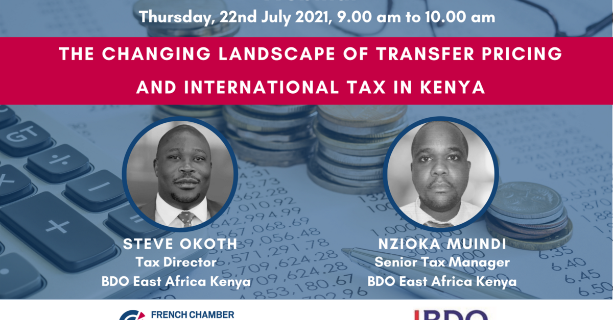 The Changing Landscape of Transfer Pricing & International Tax in Kenya ...