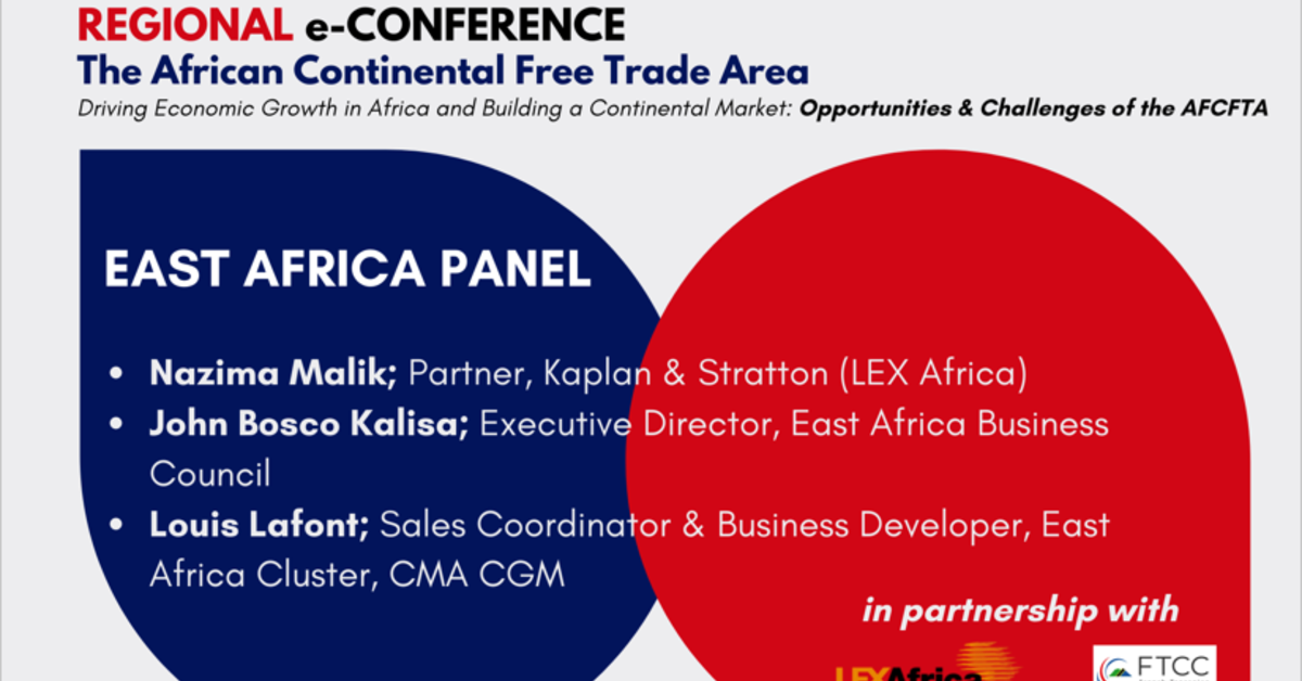 East Africa Panel | AfCFTA Regional e-Conference | CCI France Kenya